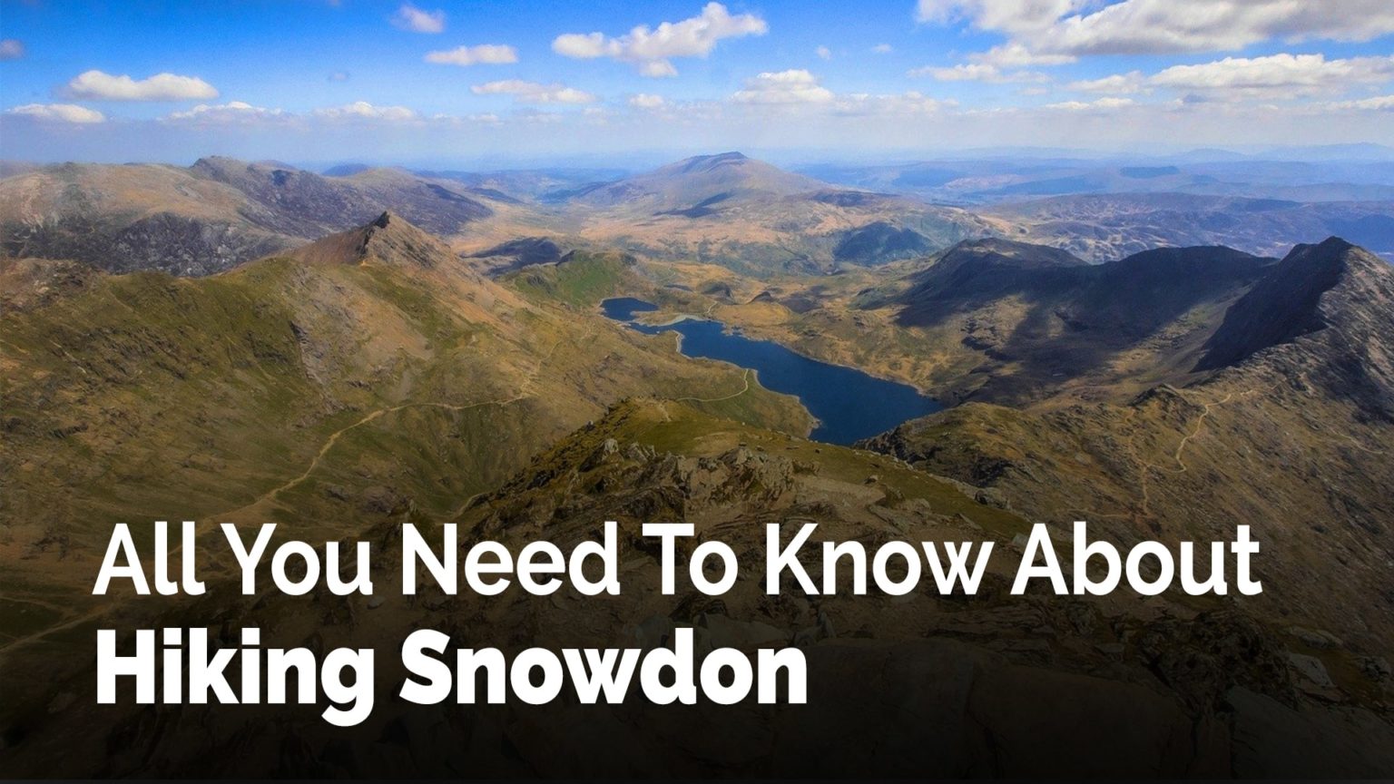 All You Need To Know About Hiking Snowdon - The Expert Camper