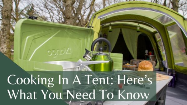 Cooking In A Tent: Here’s What You Need To Know - The Expert Camper